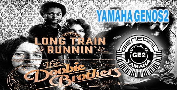 Long Train Running- The Doobie Brothers | PaSongStyles